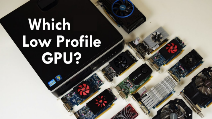 Low Profile Gpu - Gaming Snap